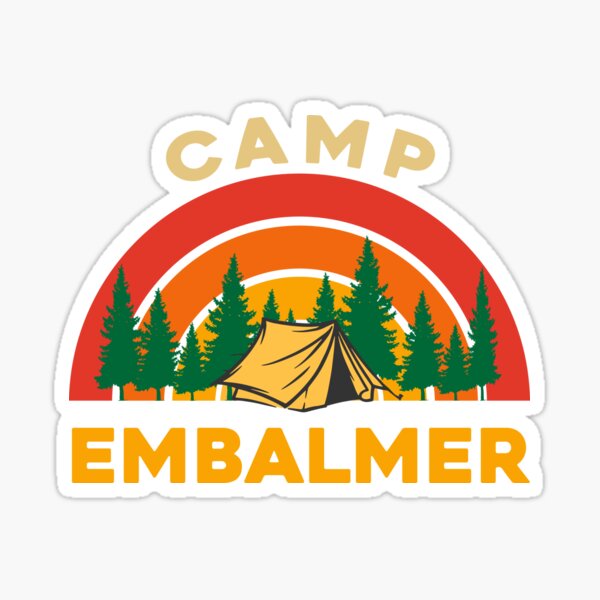 " Outdoor Lovers - Camp Embalmer" Sticker for Sale by sleeksy | Redbubble