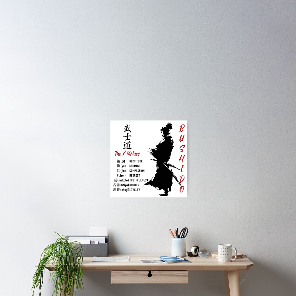 "Bushido The 7 Virtues Design" Poster for Sale by SheaLN | Redbubble