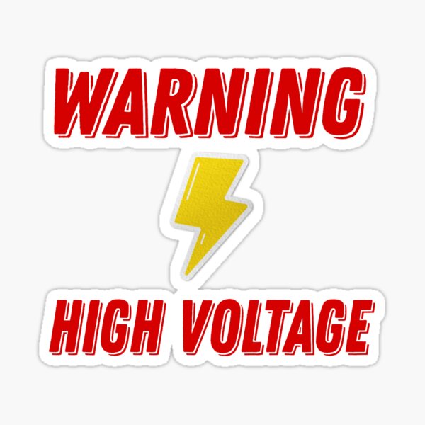 "high voltage warning" Sticker for Sale by Iyrik | Redbubble