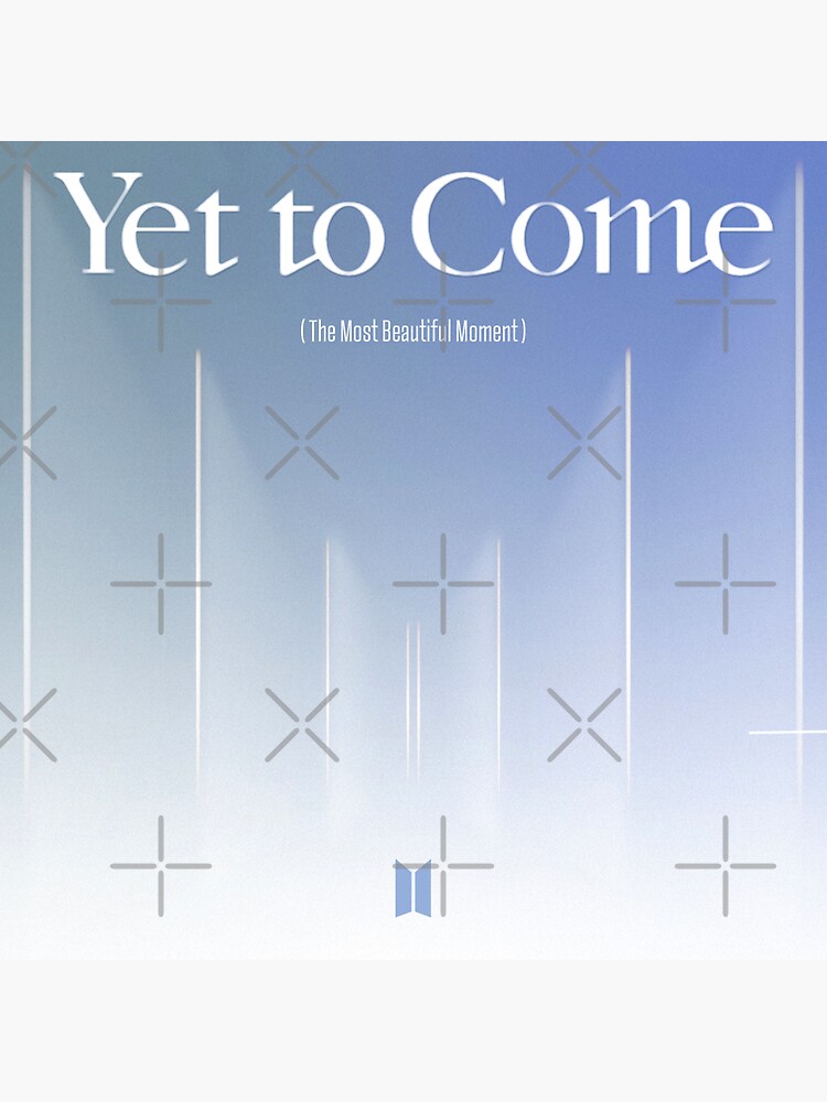 "BTS PROOF - Yet to Come" Sticker by Niyuha | Redbubble