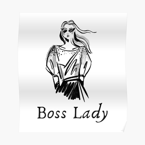 "Boss lady" Poster for Sale by MeDesing | Redbubble