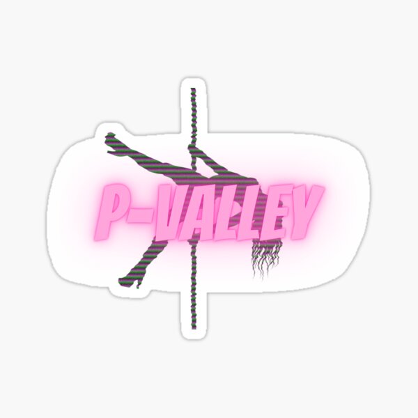 "P-Valley" Sticker for Sale by CreeDesigns723 | Redbubble
