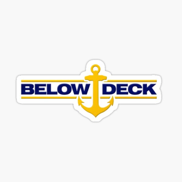 "Below Deck" Sticker for Sale by LauraGould | Redbubble