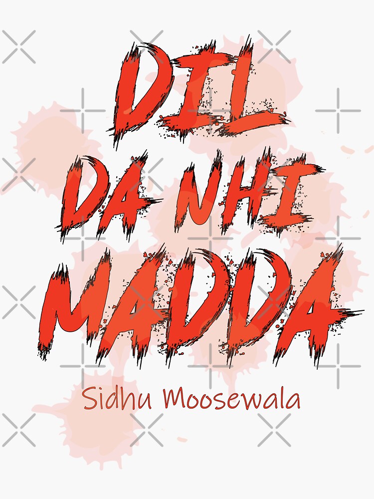 "Dil da nhi madda sidhu moosewala " Sticker for Sale by Ultimatedezign ...