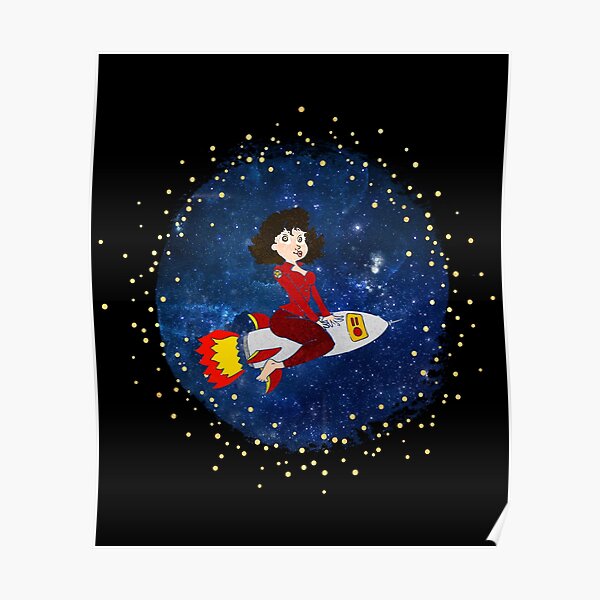 "Rocket lady" Poster for Sale by millionsmiles | Redbubble