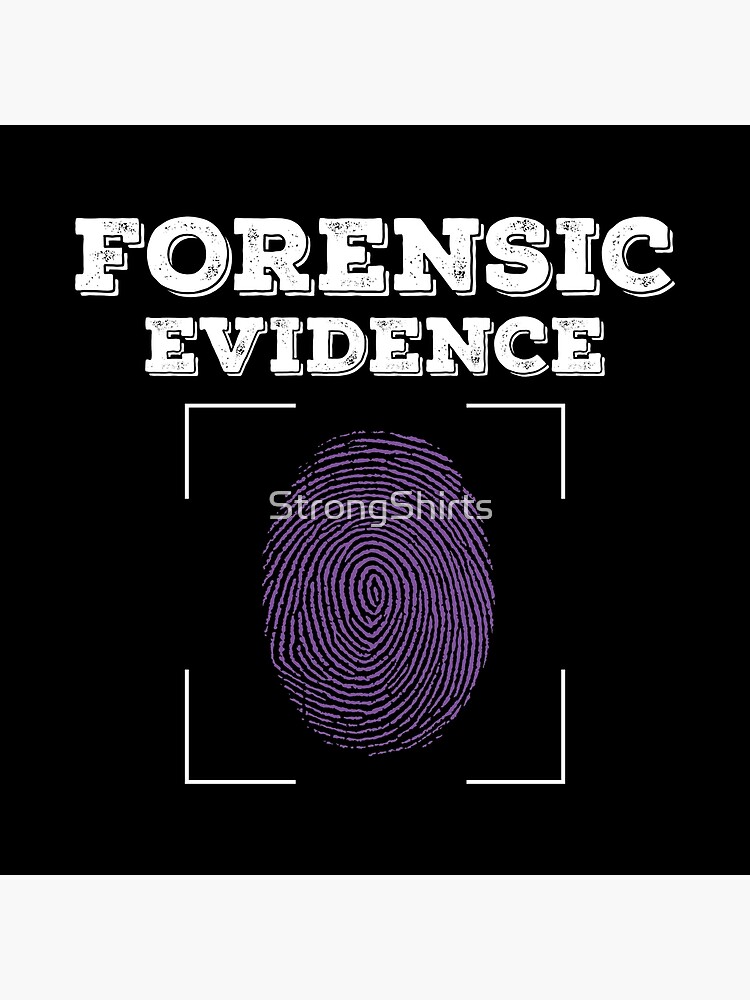 "Forensic Evidence For A Crime Scene Investigator Criminalist" Poster ...