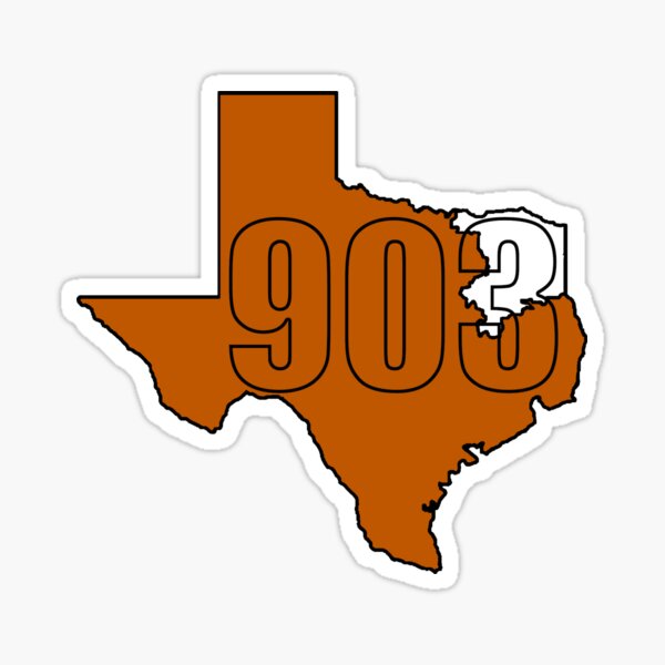 "Texas State 903 | 903 Area Code | Tyler TX | Hometown" Sticker by ...