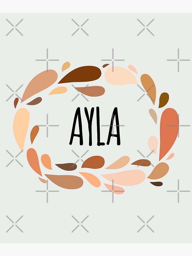 "Ayla - Names for Wife Daughter and Girl" Poster for Sale by kindxinn ...