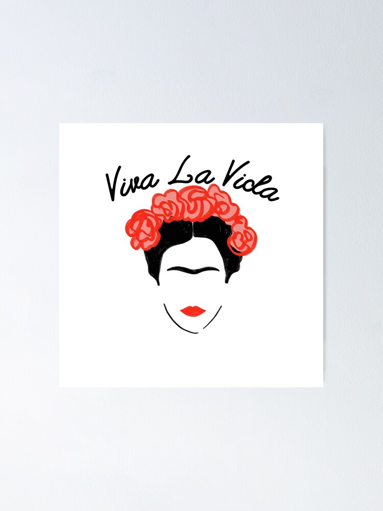 "Viva La Vida-Frida Kahlo" Poster for Sale by imagine99 | Redbubble