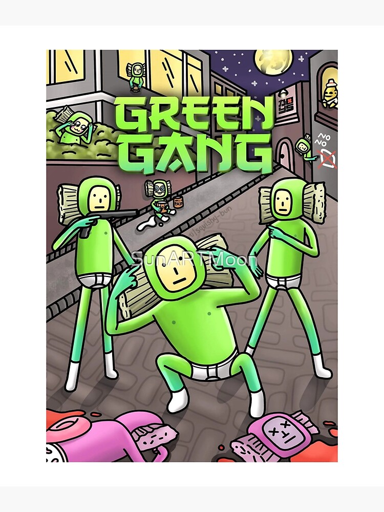 "Green Gang" Poster for Sale by SunARTMoon | Redbubble