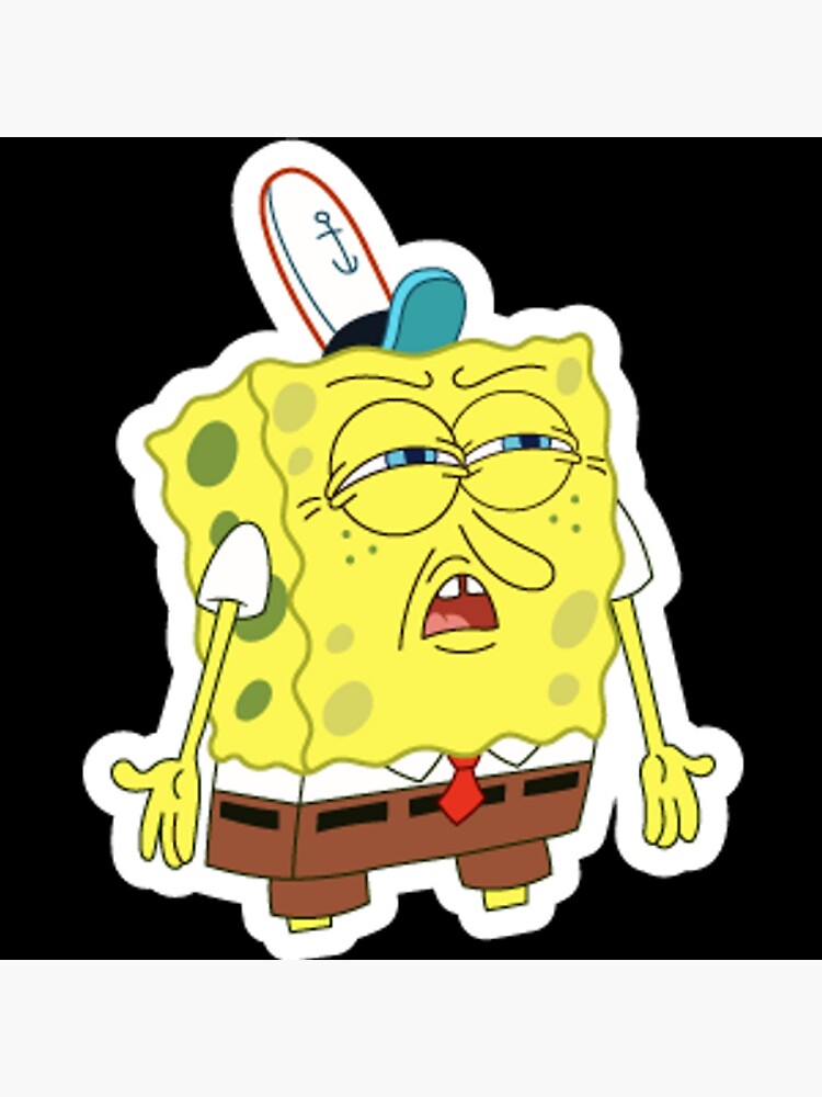 "SpongeBob Who Put You on the Planet Meme" Art Print for Sale by ...
