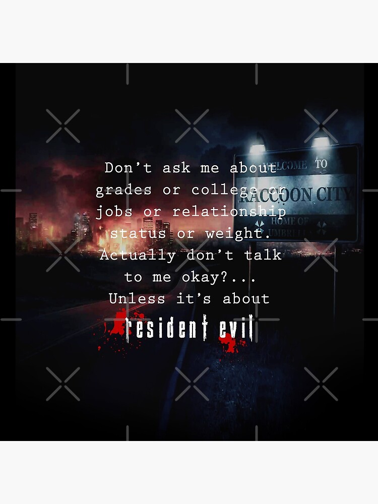 Resident Evil Quote