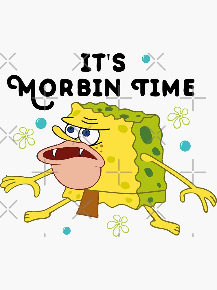 "Its Morbin Time : meme design funny " Sticker for Sale by artisterShop ...
