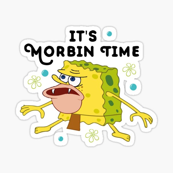 "Its Morbin Time : meme design funny " Sticker for Sale by artisterShop ...