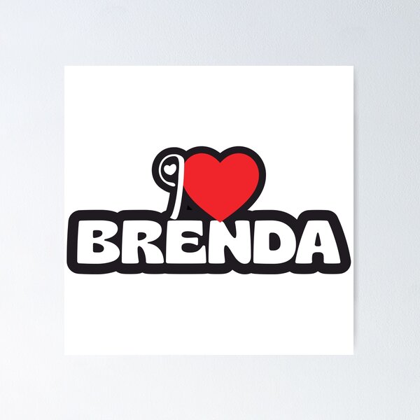 "I love Brenda, Brenda Calligraphy, Gift for Brenda, Custom Gift Brenda ...