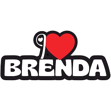 "I love Brenda, Brenda Calligraphy, Gift for Brenda, Custom Gift Brenda ...
