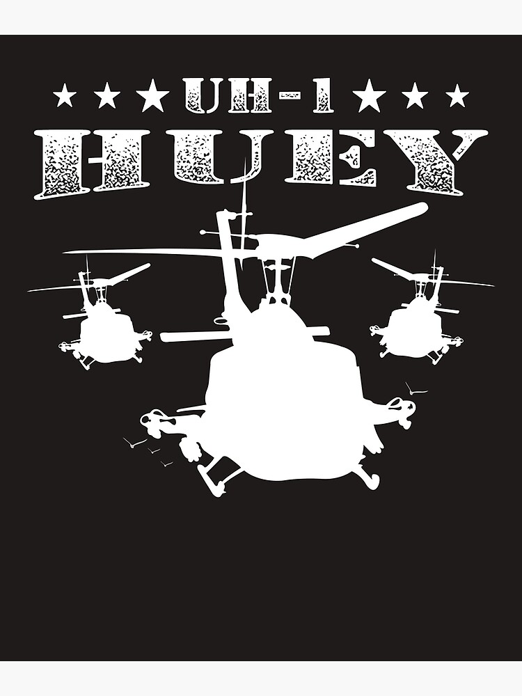 "Uh-1 Huey Helicopter Pilot Huey Crew Chief Door gunner " Poster for ...