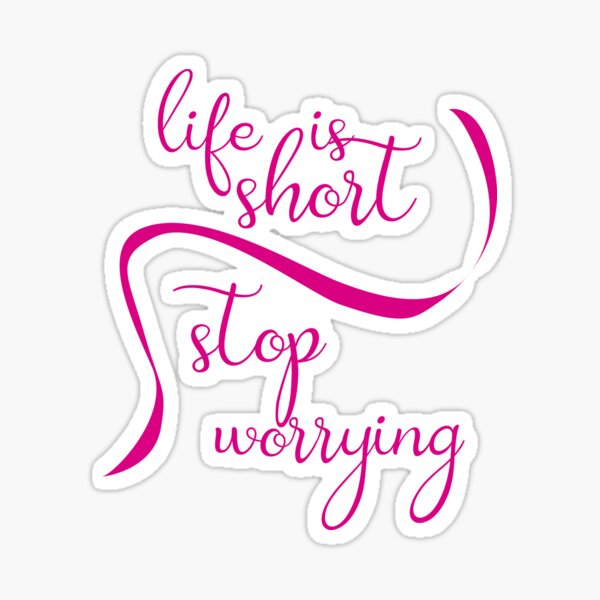 "life is short" Sticker for Sale by B-Customs | Redbubble