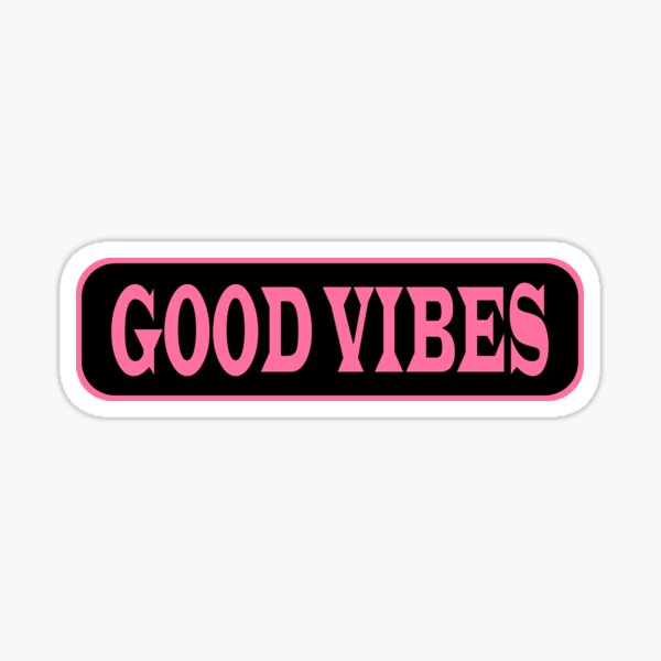 "Good Vibes Essential Sticker" Sticker for Sale by SW33TSP0T | Redbubble
