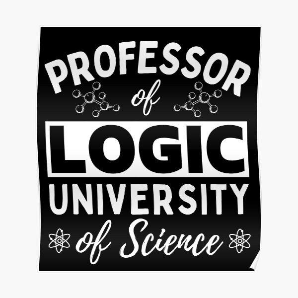 "Professor Of Logic University of Science - Gift For Scientist, Teacher ...