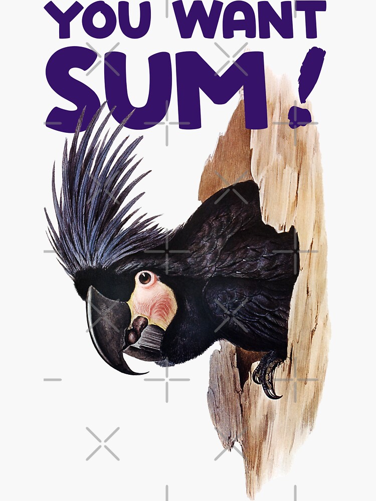 "You Want Sum" Sticker for Sale by TheHouseMaster | Redbubble