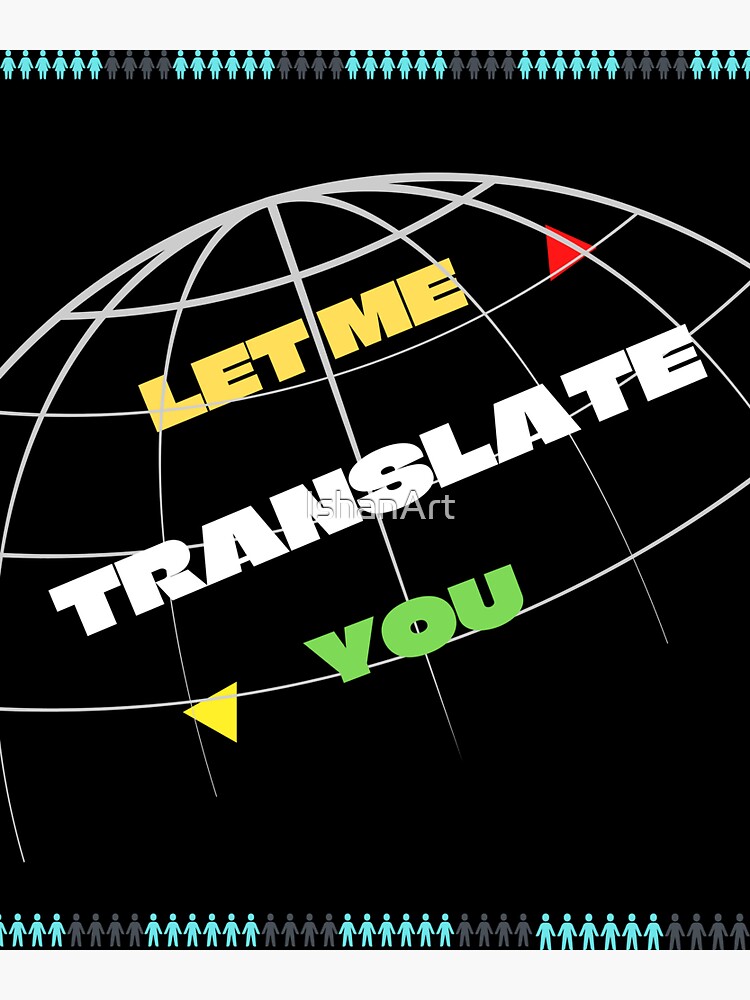 "LET ME TRANSLATE YOU" Sticker for Sale by IshanArt | Redbubble