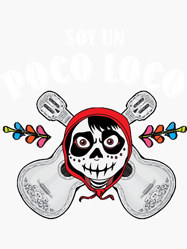 "Poco Loco Tough Guy " Sticker for Sale by CoreyBrow29890 | Redbubble