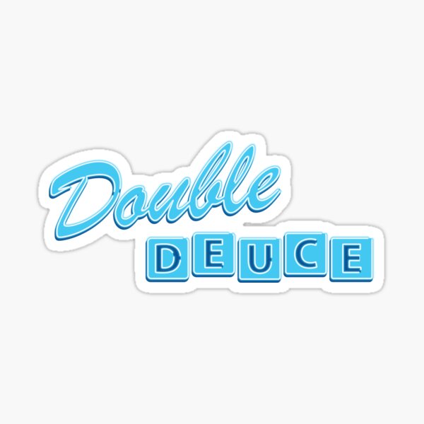 "Double Deuce Neon" Sticker for Sale by bongshanks | Redbubble