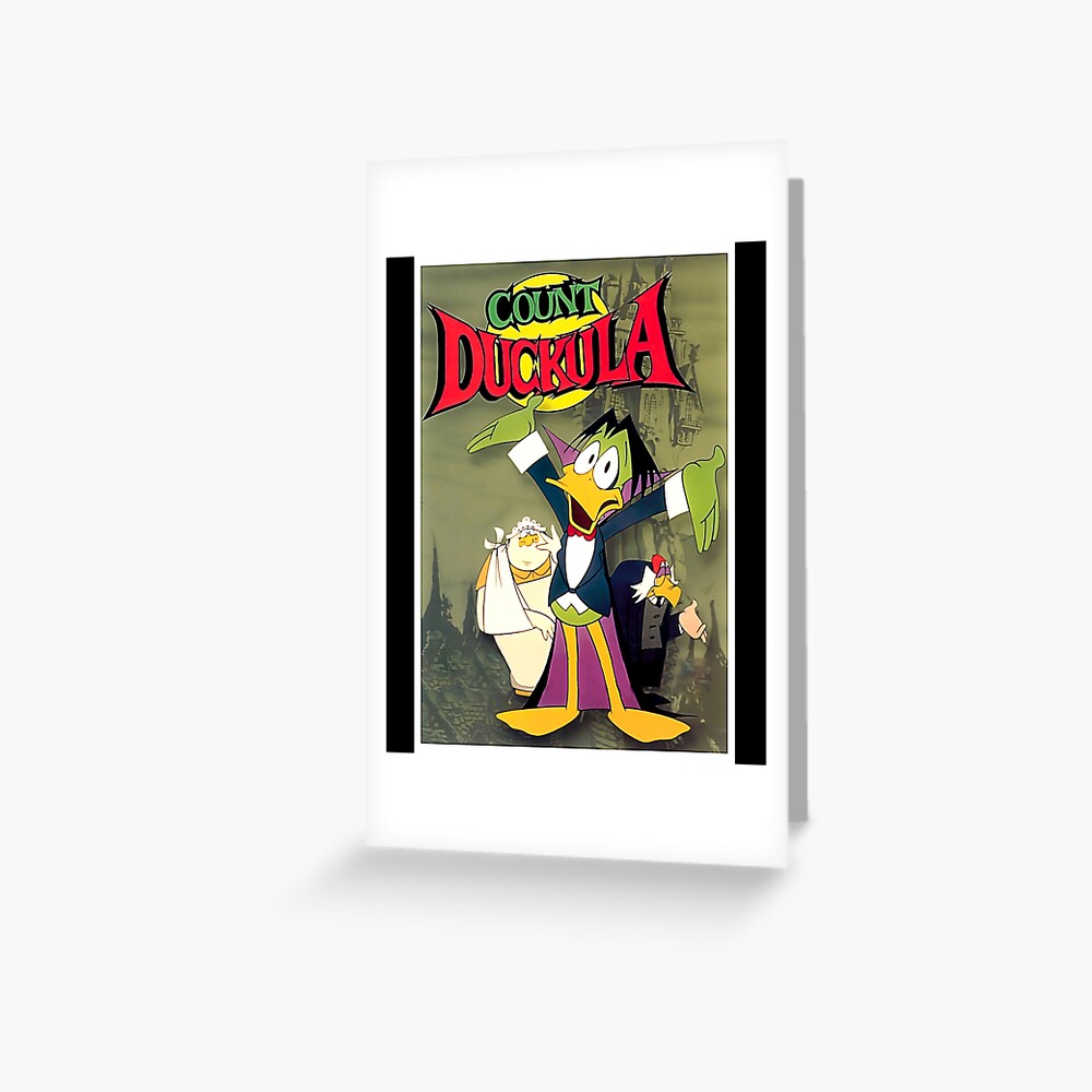 "Count Duckula Count Dracula Poster and Sticker Poster" Greeting Card ...
