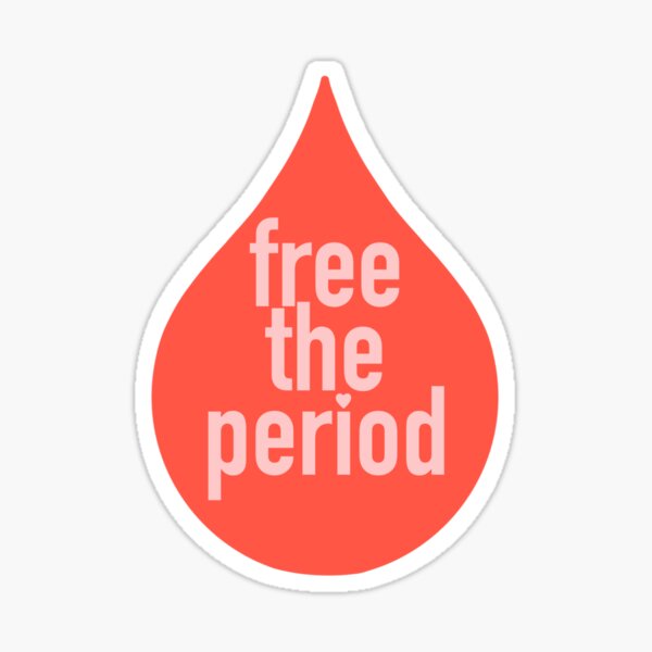 "free the period" Sticker for Sale by girlsrunthewrld | Redbubble