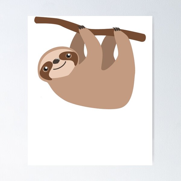 "Cute Baby Cartoon Sloth Design" Poster for Sale by merchhost | Redbubble