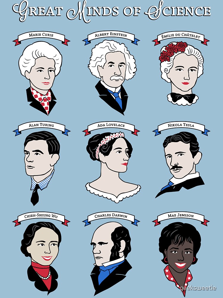 "Great Minds of Science - Set" T-shirt for Sale by geeksweetie ...