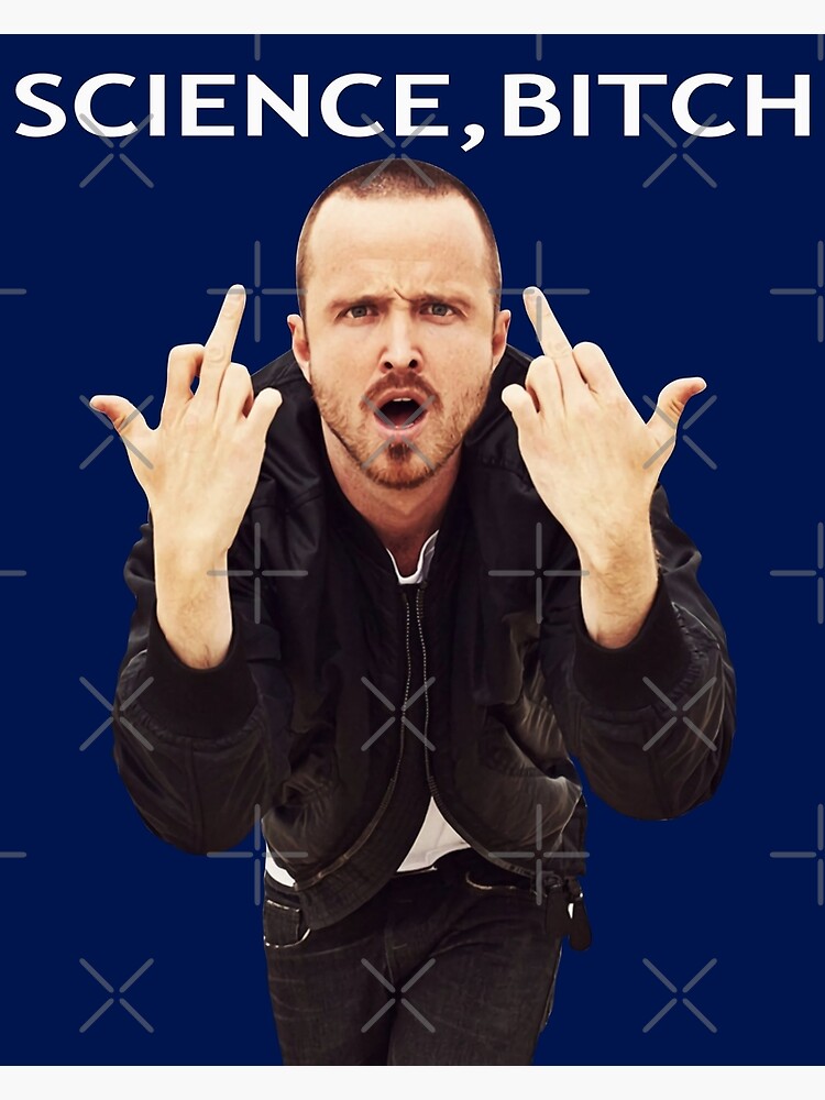 Jesse Pinkman Science Bitch Breaking Bad Hot Summer Poster For Sale
