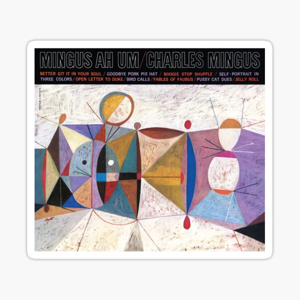 "CHARLES MINGUS " Sticker for Sale by gazfurn | Redbubble
