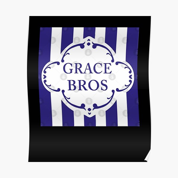 "Are You Being Served – Grace Bros. Logo " Poster for Sale by ...