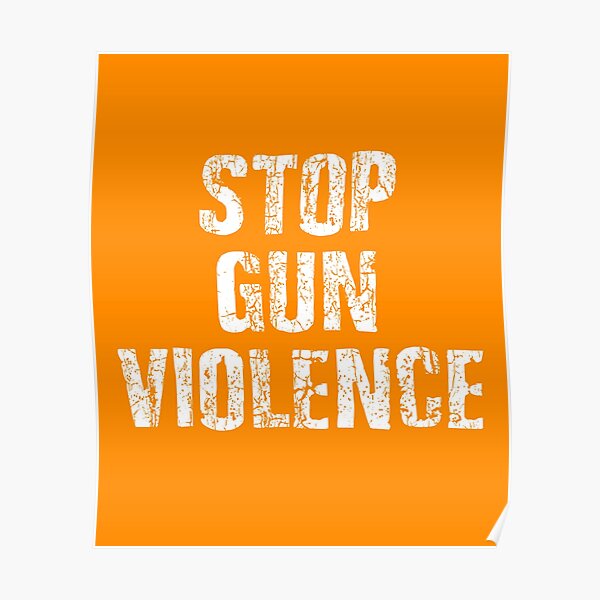 "STOP GUN VIOLENCE" Poster for Sale by ericthemagenta | Redbubble