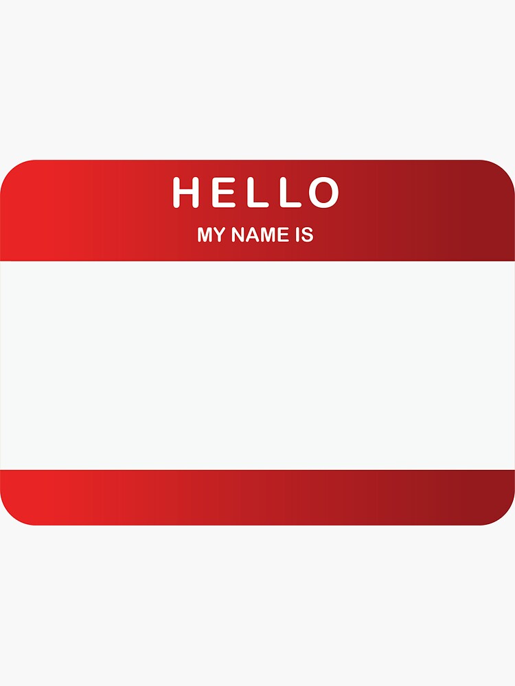 "Hello My Name Is sticker Red" Sticker for Sale by DeliveryGeorge ...