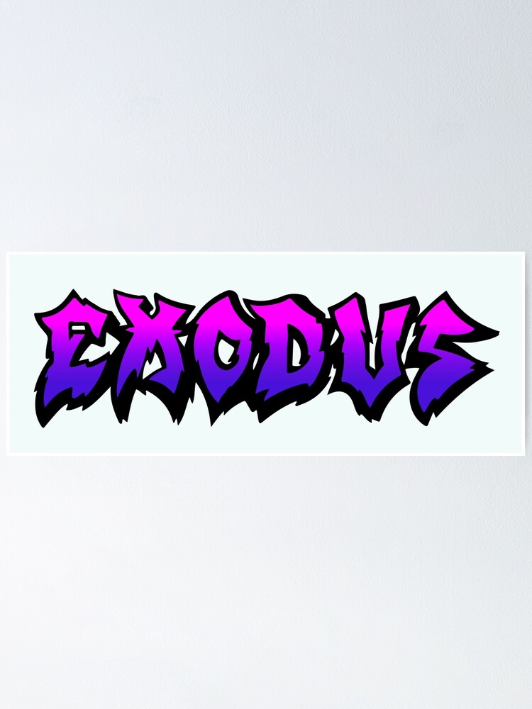"Exodus Band Logo" Poster for Sale by SihnoXOnhis | Redbubble