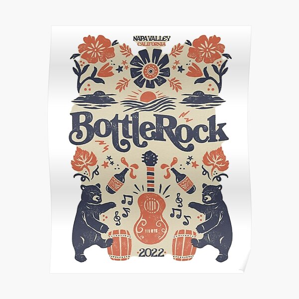 "Bottlerock Festival " Poster for Sale by urbanstall | Redbubble
