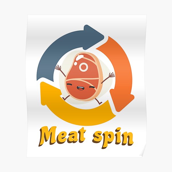 "Meatspin Gifts" Poster for Sale by javakufi88 | Redbubble
