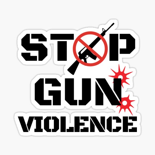 "Stop Gun Violence" Sticker for Sale by Boomroom | Redbubble