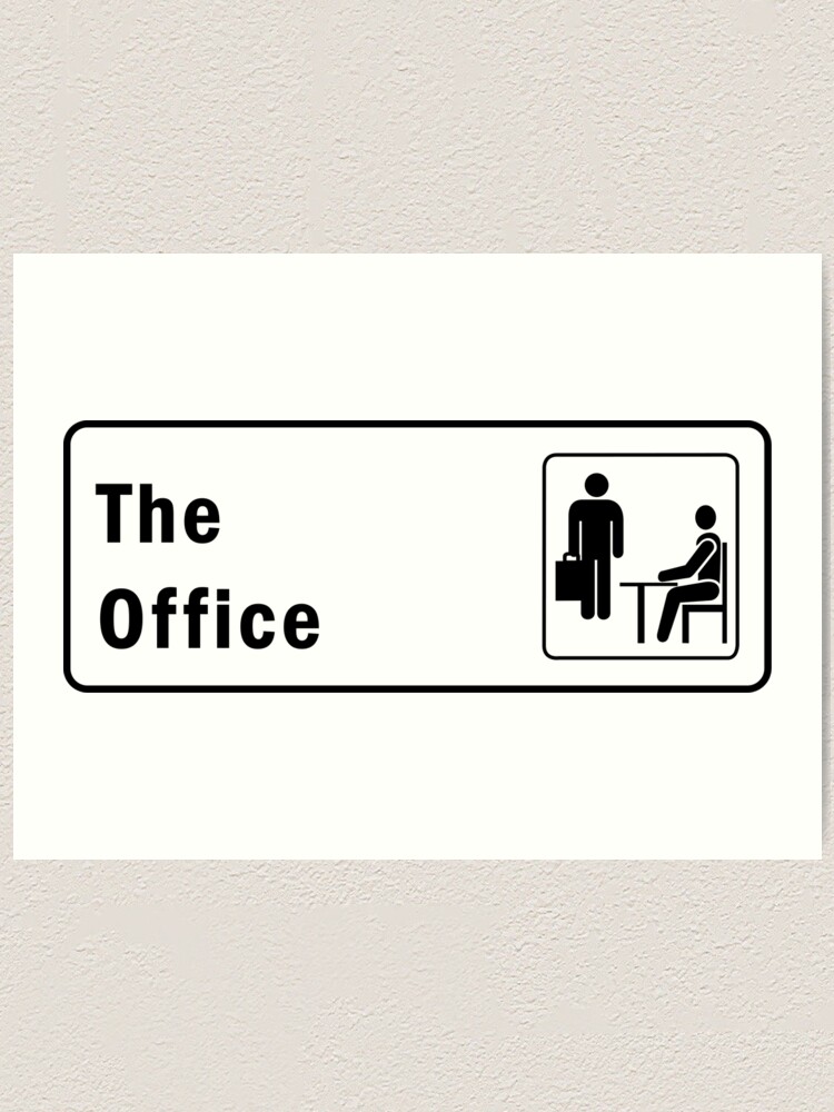"The Office Sign" Art Print for Sale by caspictures | Redbubble