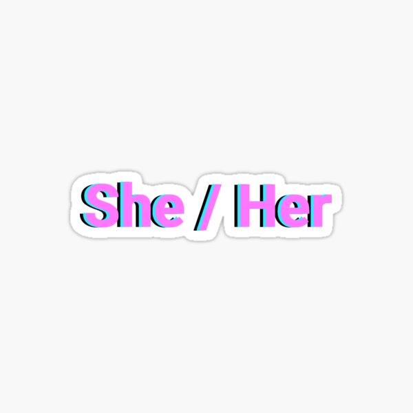 "She/Her " Sticker for Sale by mission-T | Redbubble