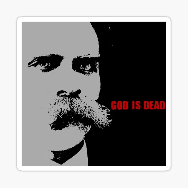 "Nietzsche God Is Dead 2" Sticker for Sale by carefuldisorder | Redbubble