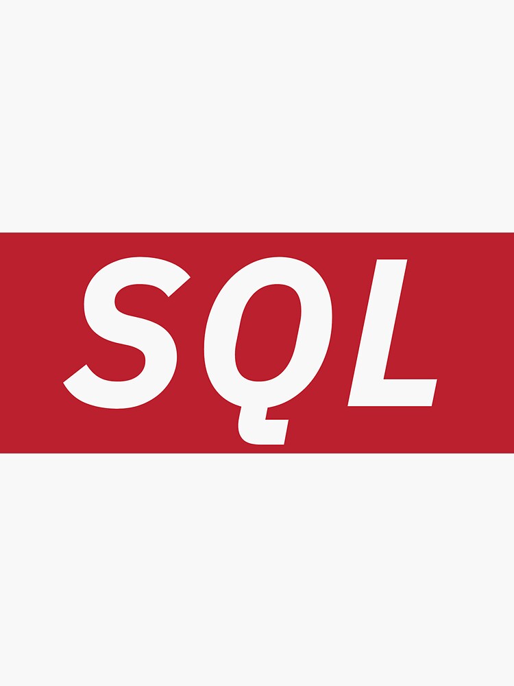 "SQL" Sticker for Sale by ClassyGeek1 | Redbubble
