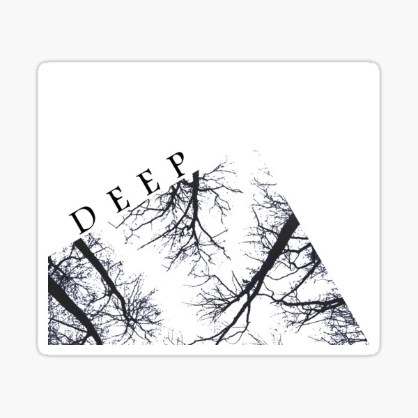 "deep!" Sticker for Sale by Faisal22 | Redbubble