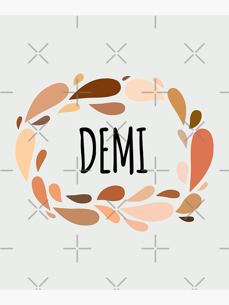 "Demi - Names for Wife Daughter and Girl" Poster for Sale by kindxinn ...