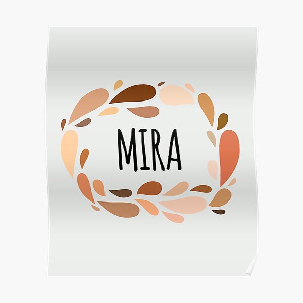 "Mira - Names for Wife Daughter and Girl" Poster for Sale by kindxinn ...
