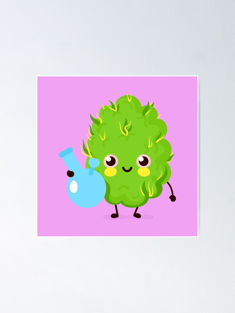 "Bong Buddy - Nug Buddies - Weed nugs" Poster for Sale by ...