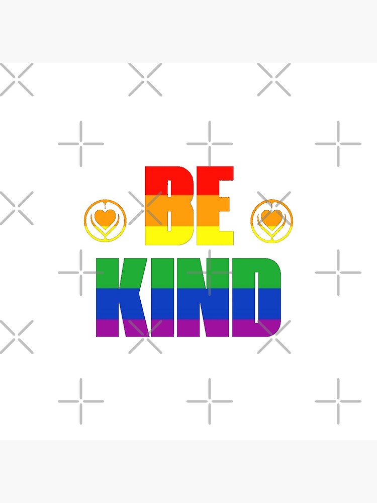 "Rainbow queer pride flag Be Kind" Poster for Sale by AlertStore ...